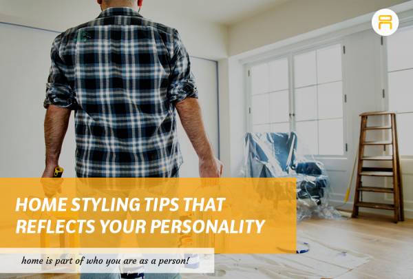 5 Home Styling Tips that Reflects Your Personality - Urban Concepts